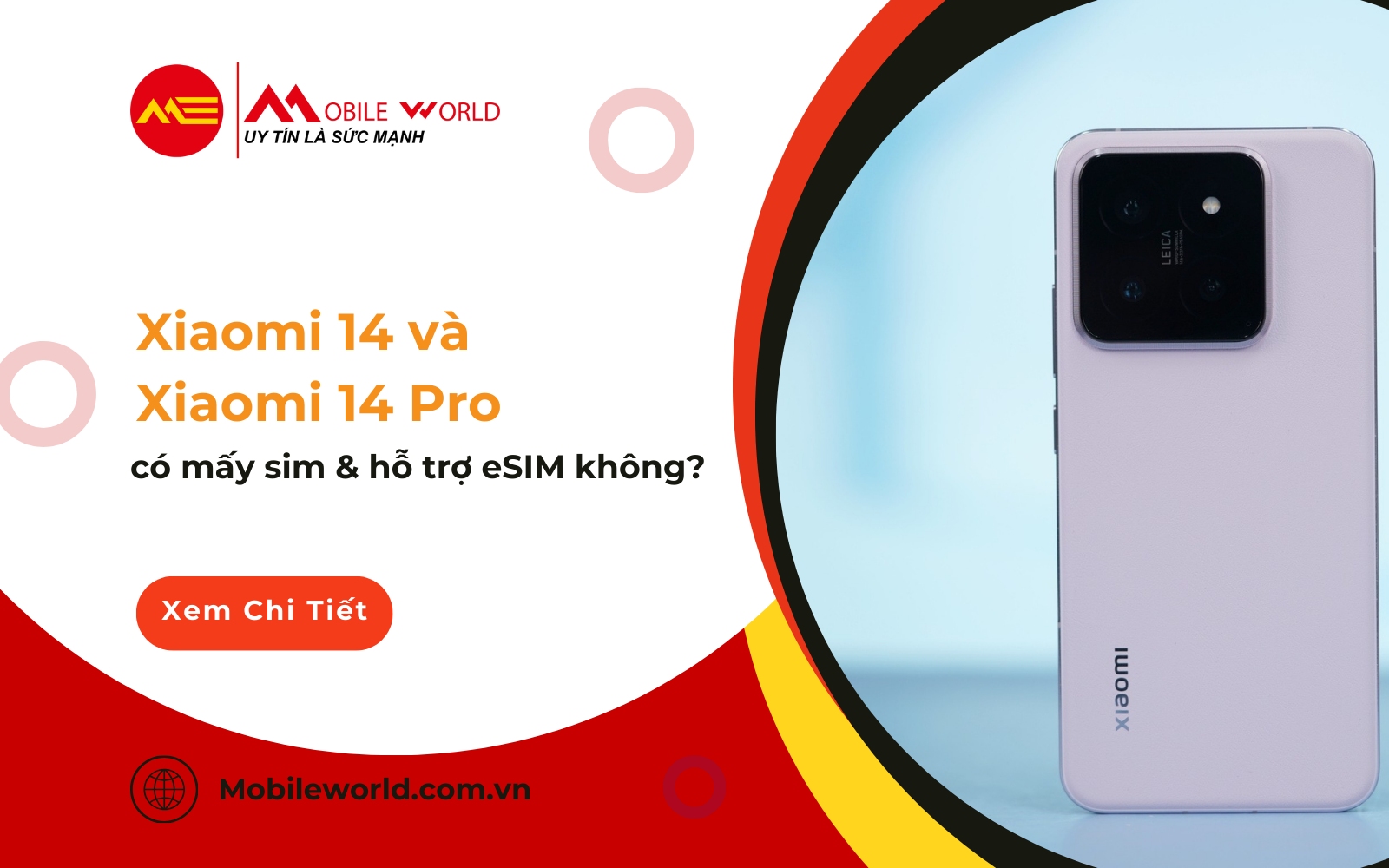 Xiaomi 14, Xiaomi 14 Pro có mấy sim & hỗ trợ eSIM không? - MobileWorld
